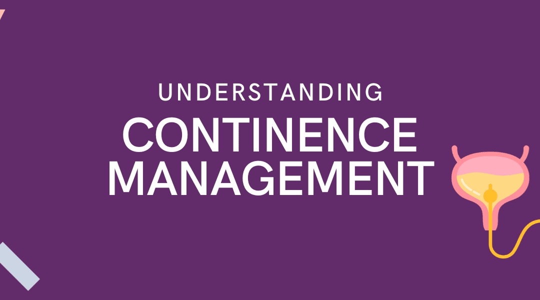 Continence Management